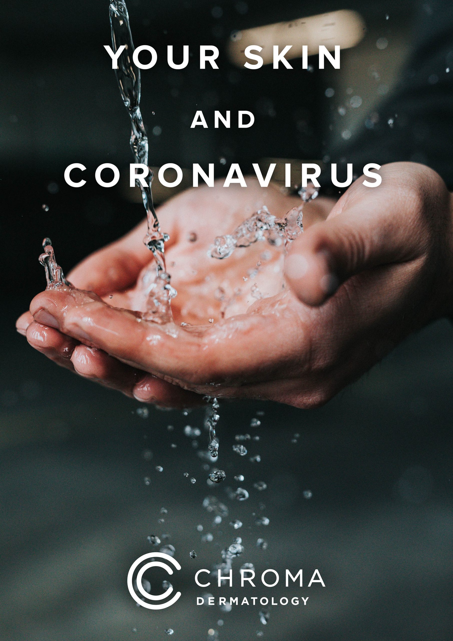 Coronavirus & Skin - What You Need to Know - Chroma Dermatology